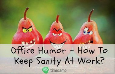 6 Best Videos About Office Humor - TimeCamp