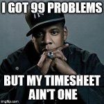 Check Out Our Top Timesheet Memes! - TimeCamp